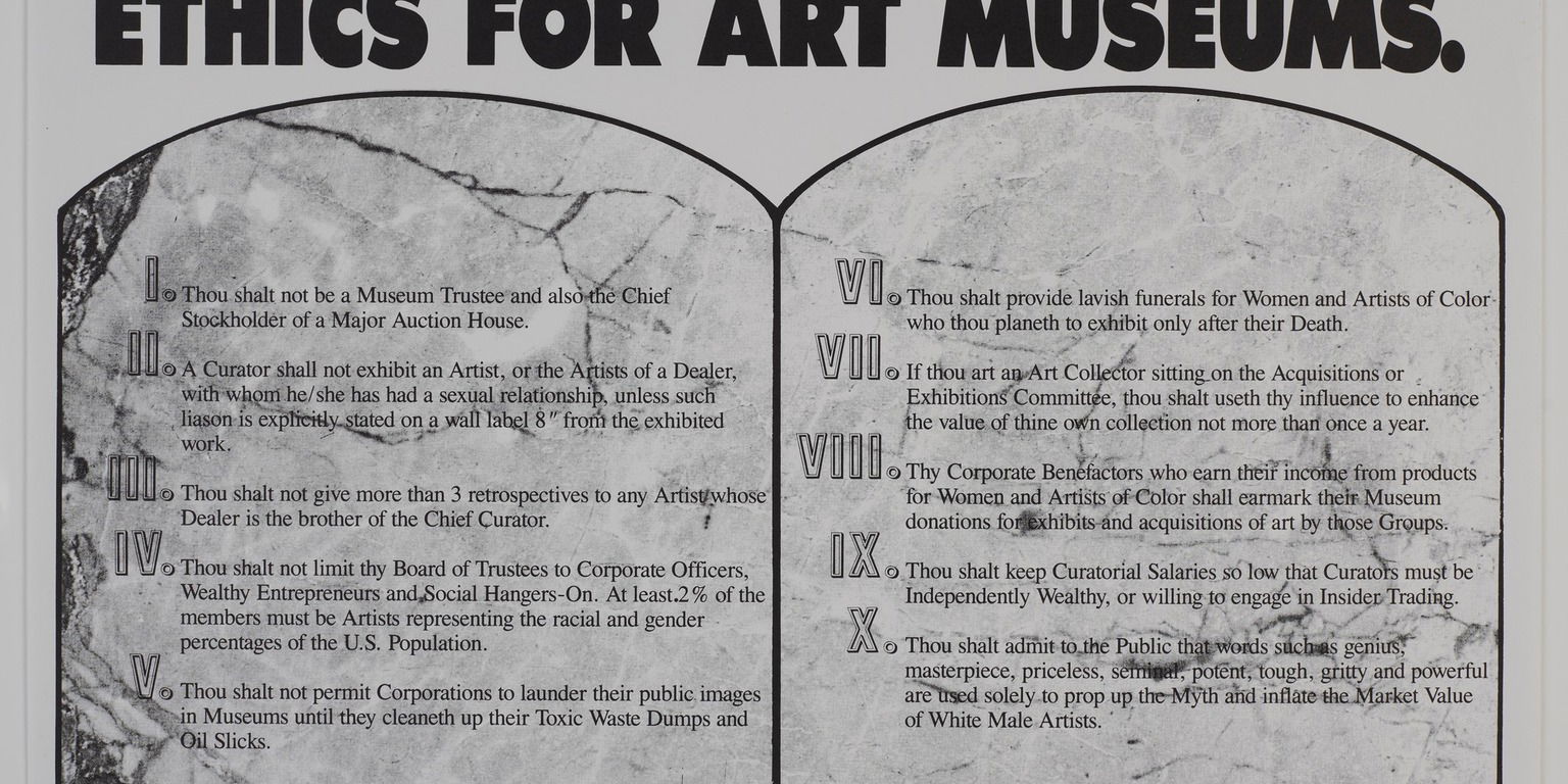Guerrilla Girls' Code of Ethics for Art Museums. · Brooklyn Museum